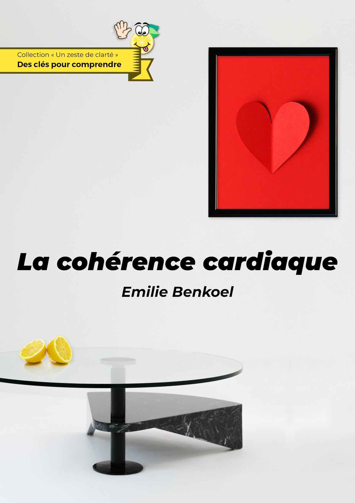 La cohérence cardiaque